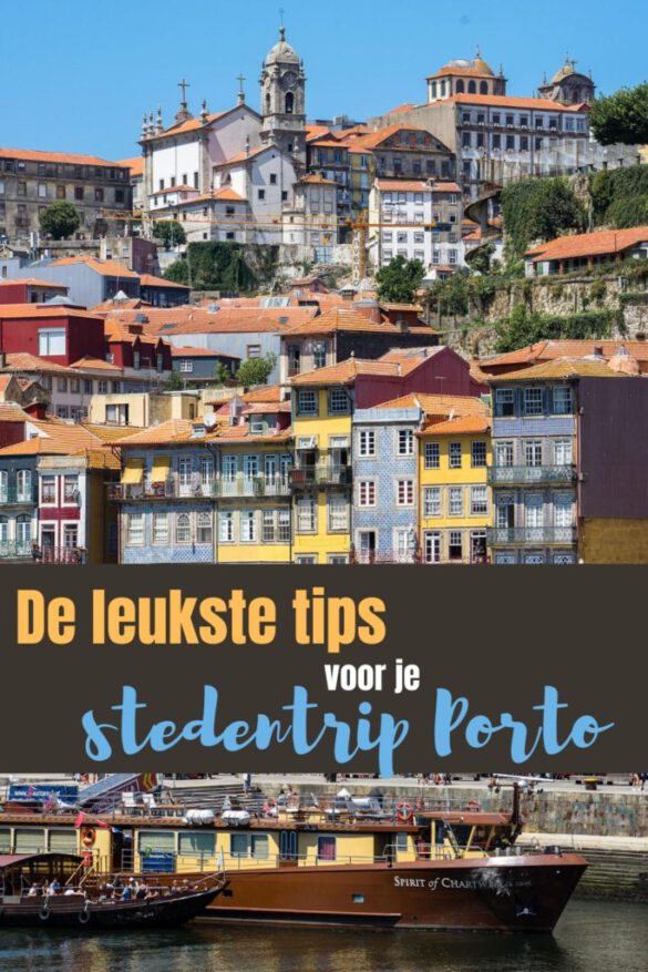 Wat te doen in Porto? Tips voor een ideale stedentrip - Karlijn Travels
